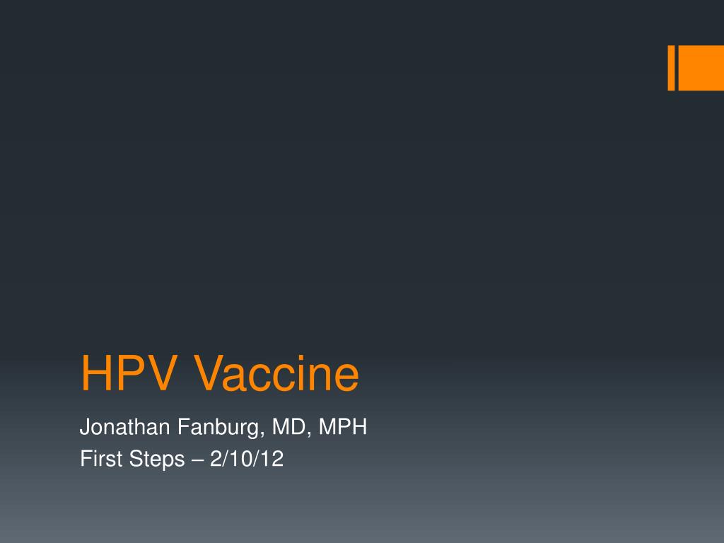 PPT - HPV Vaccine PowerPoint Presentation, free download - ID:2465752