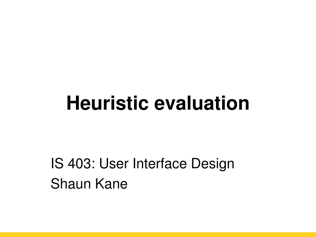 PPT - Heuristic evaluation PowerPoint Presentation, free download - ID ...
