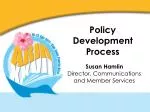 PPT - The Policy Development Process PowerPoint Presentation, free download - ID:8849326