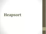 PPT - Heap-Tree -- Heapsort PowerPoint Presentation, free download - ID ...