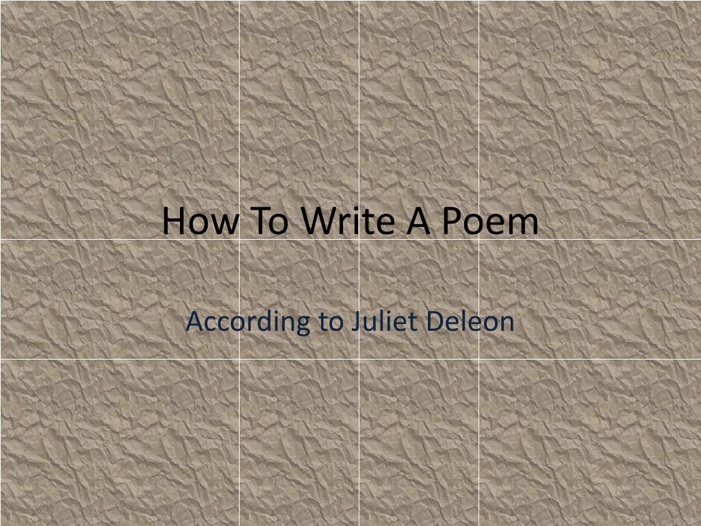 PPT - How To Write A Poem PowerPoint Presentation, free download - ID ...