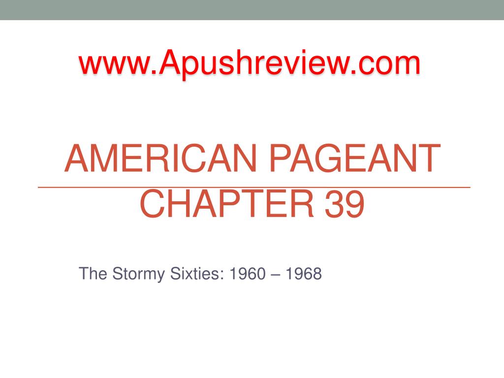 PPT - American Pageant Chapter 39 PowerPoint Presentation, free ...