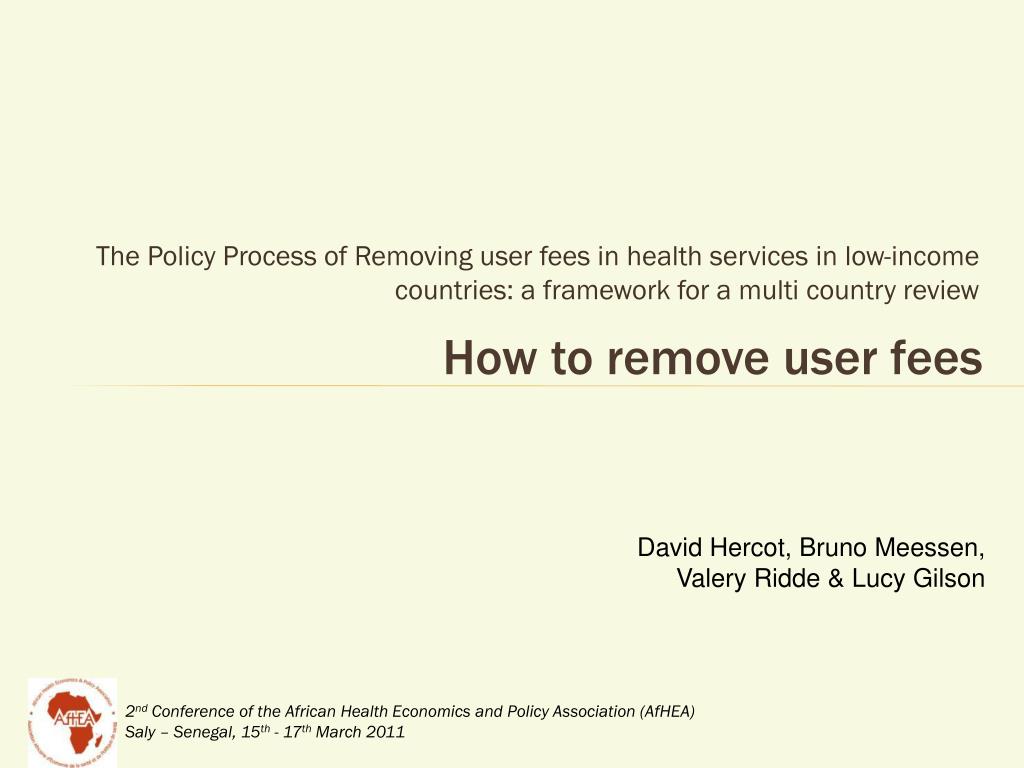 PPT - How to remove user fees PowerPoint Presentation, free download ...