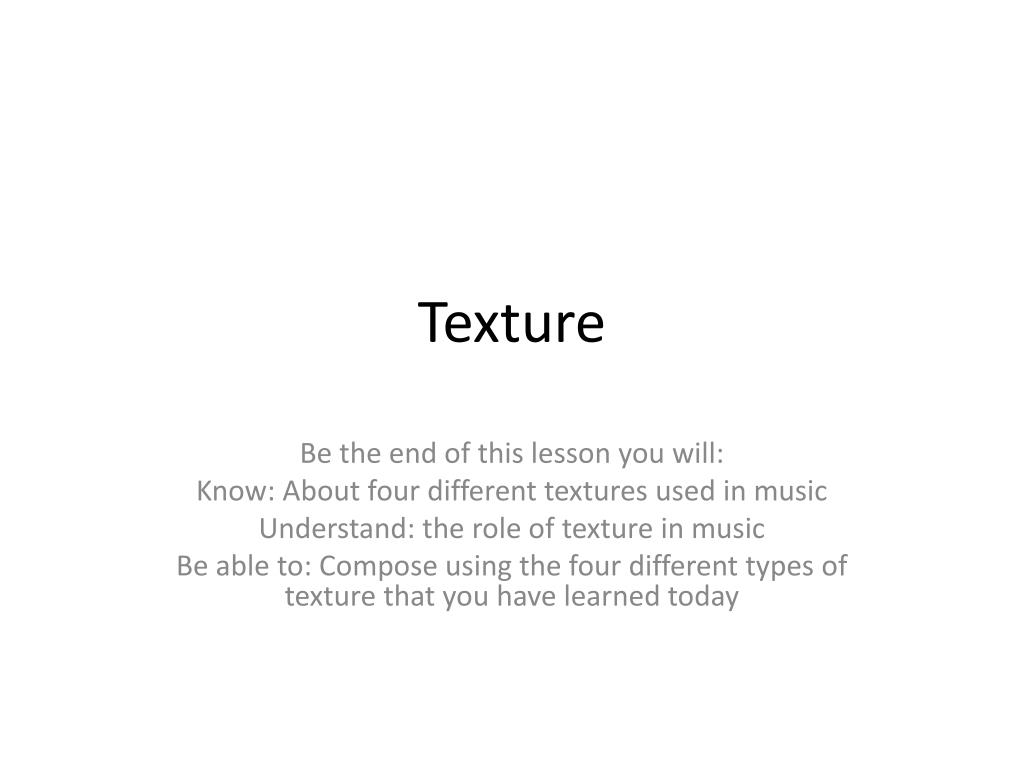 PPT - Texture PowerPoint Presentation, free download - ID:2471567