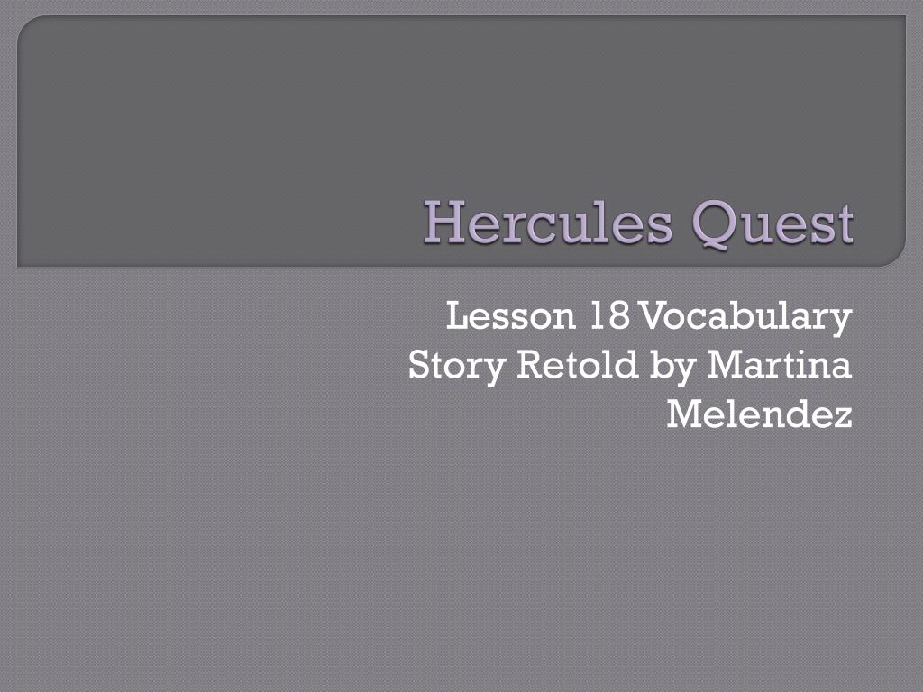PPT - Hercules Quest PowerPoint Presentation, free download - ID:2472102