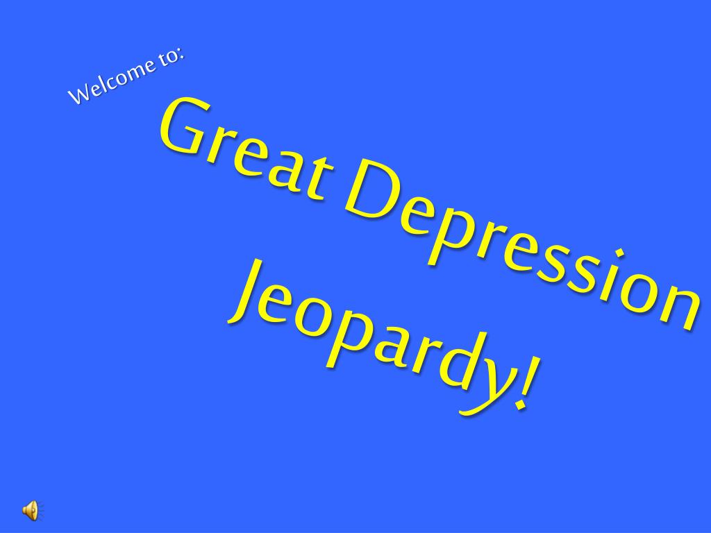 PPT - Great Depression Jeopardy! PowerPoint Presentation, free download ...