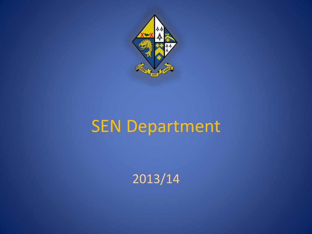 PPT - SEN Department PowerPoint Presentation, free download - ID:2472341