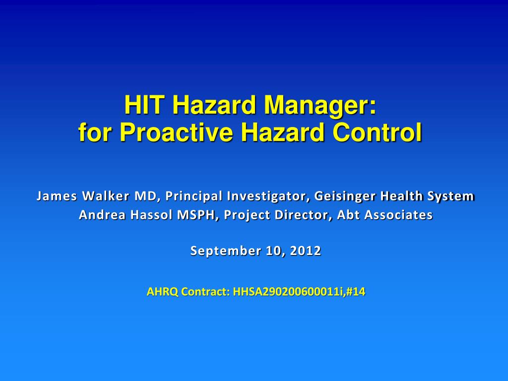 PPT - HIT Hazard Manager: for Proactive Hazard Control PowerPoint ...