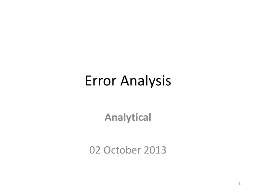 PPT - Error Analysis PowerPoint Presentation, free download - ID:2472375