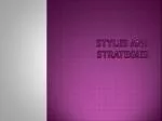 PPT - Learning Styles and Strategies PowerPoint Presentation, free ...