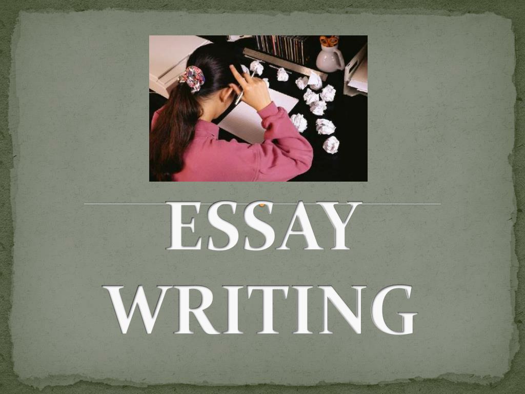PPT - ESSAY WRITING PowerPoint Presentation, free download - ID:2472597