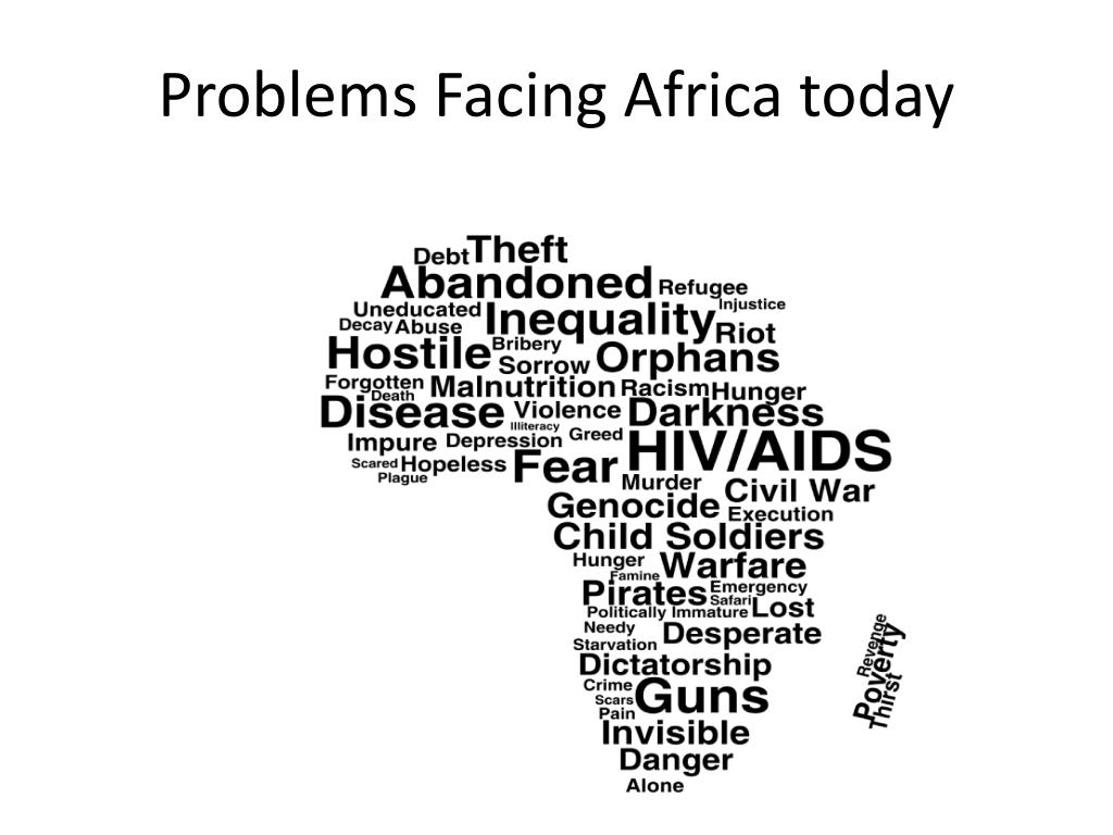 PPT - Problems Facing Africa today PowerPoint Presentation, free ...