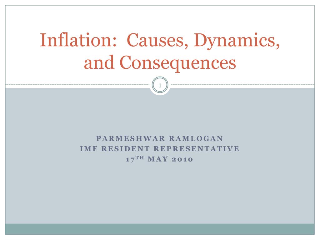 PPT - Inflation: Causes, Dynamics, and Consequences PowerPoint ...