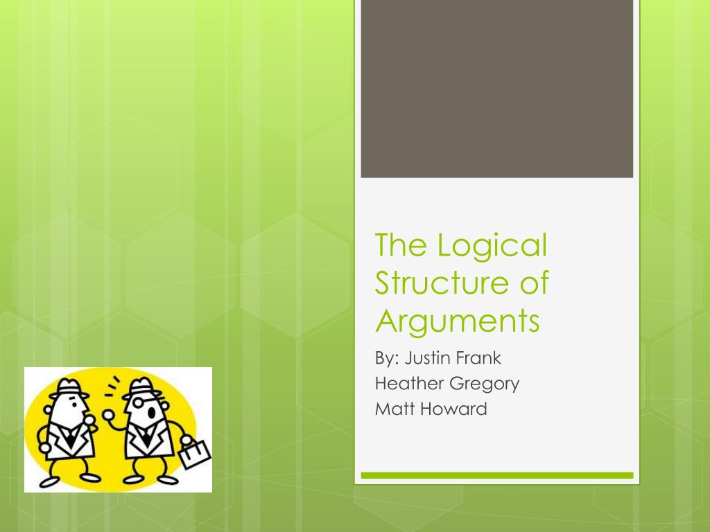 PPT - The Logical Structure of Arguments PowerPoint Presentation, free download - ID:2473665