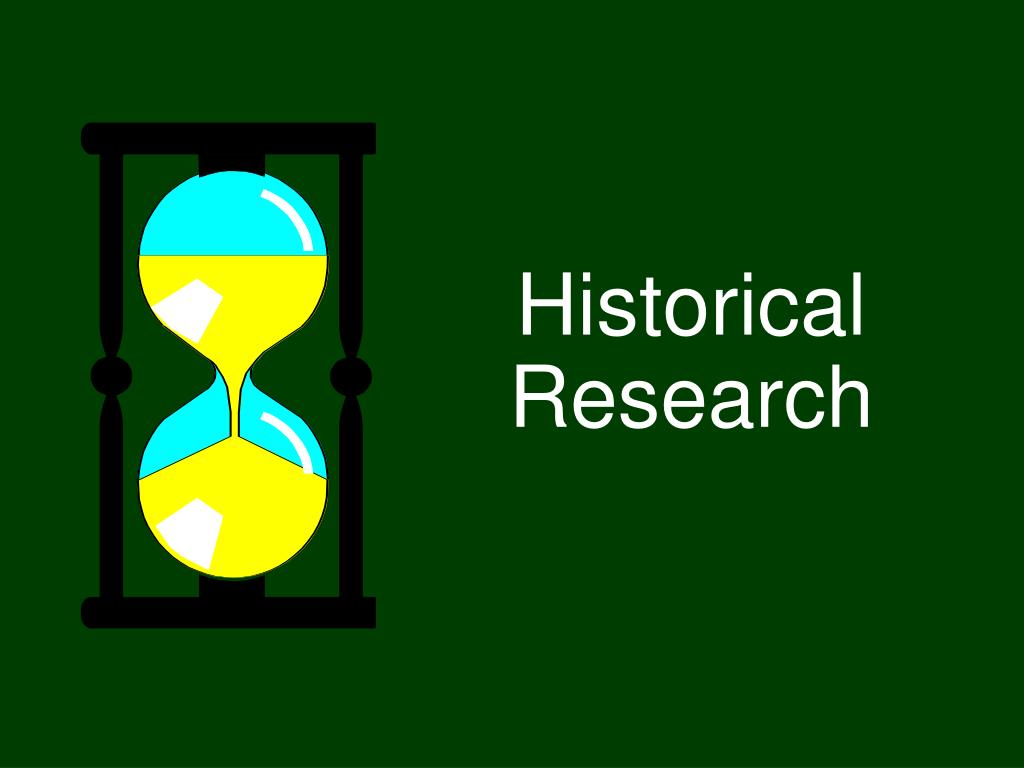 PPT - Historical Research PowerPoint Presentation, free download - ID ...