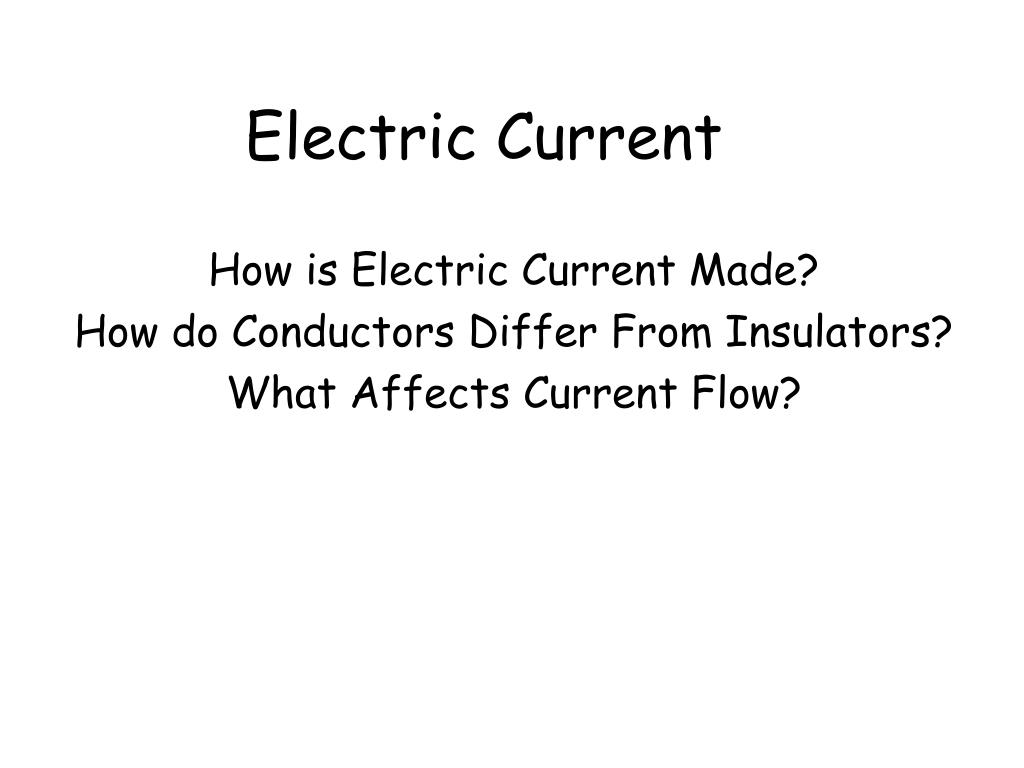 PPT - Electric Current PowerPoint Presentation, free download - ID:2475176