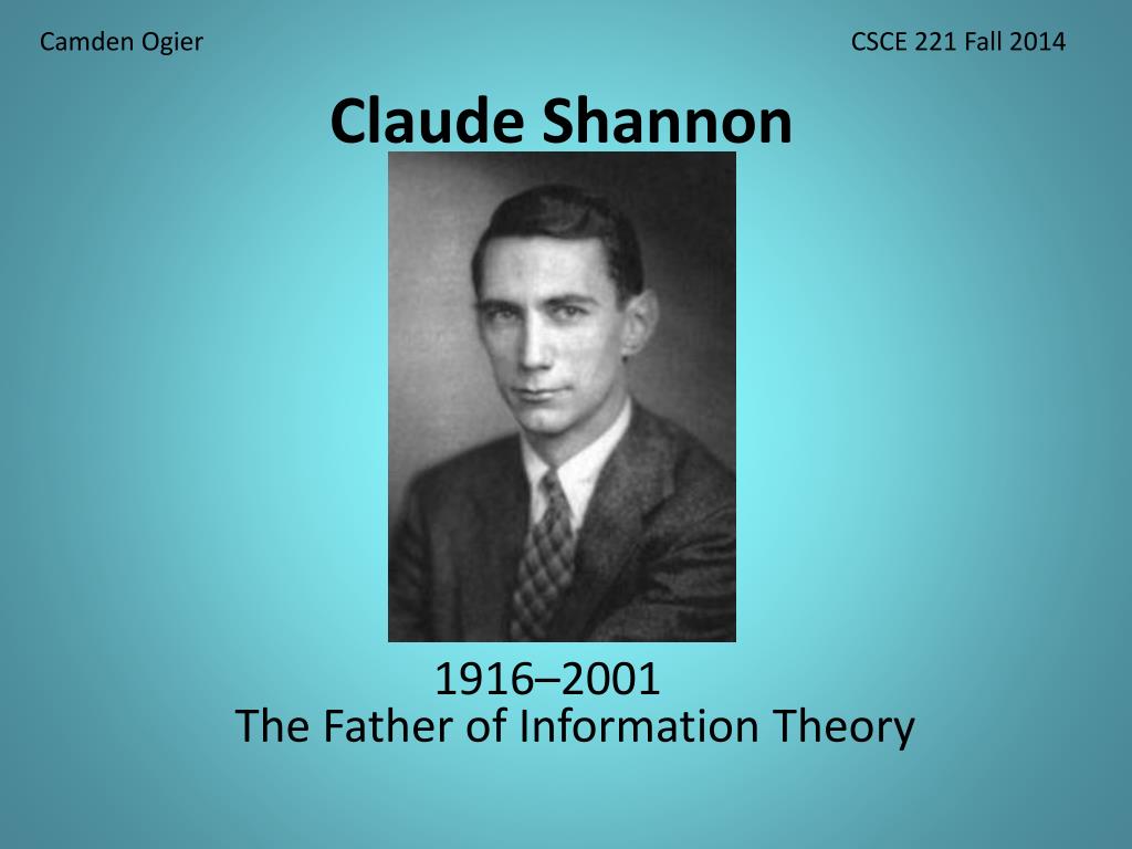 PPT - Claude Shannon PowerPoint Presentation, free download - ID:2475337