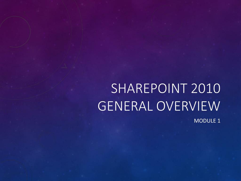 PPT - SharePoint 2010 General Overview PowerPoint Presentation, free ...