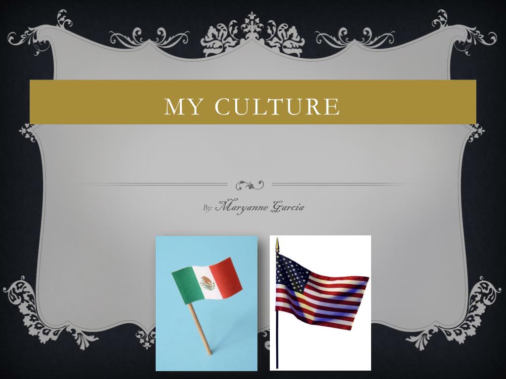 PPT - My Culture PowerPoint Presentation, free download - ID:2477713