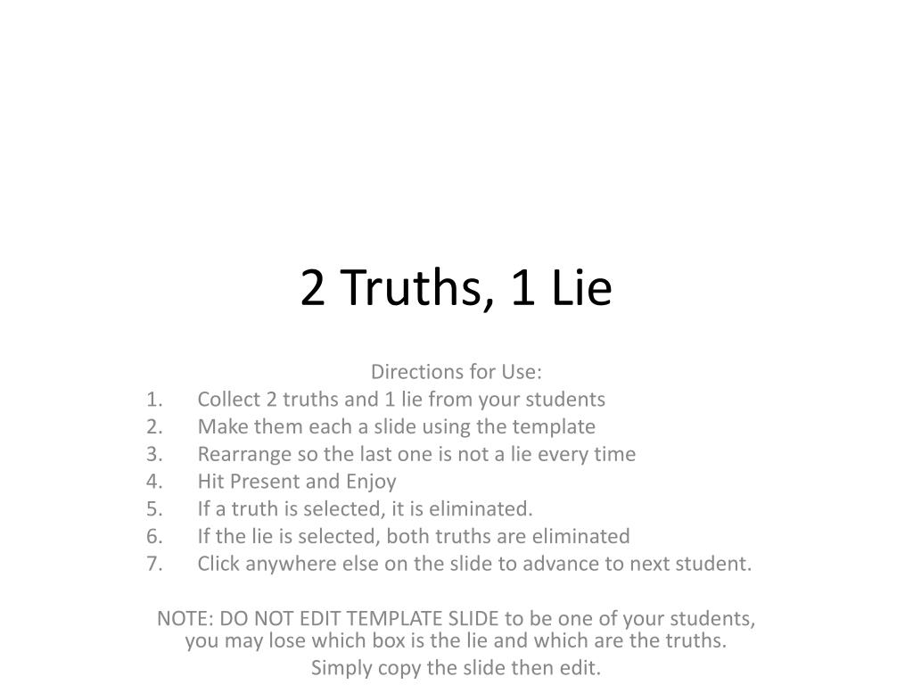 PPT - 2 Truths, 1 Lie PowerPoint Presentation, free download - ID:2479711