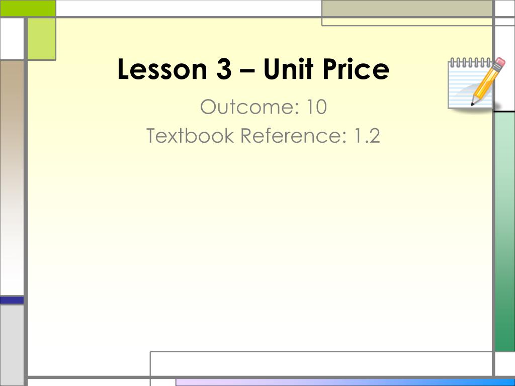 PPT - Lesson 3 – Unit Price PowerPoint Presentation, free download - ID ...