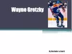 PPT - Wayne Gretzky The Great One PowerPoint Presentation, free ...