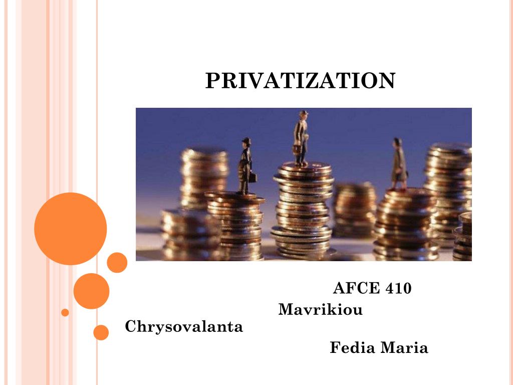 PPT - PRIVATIZATION PowerPoint Presentation, free download - ID:2481250