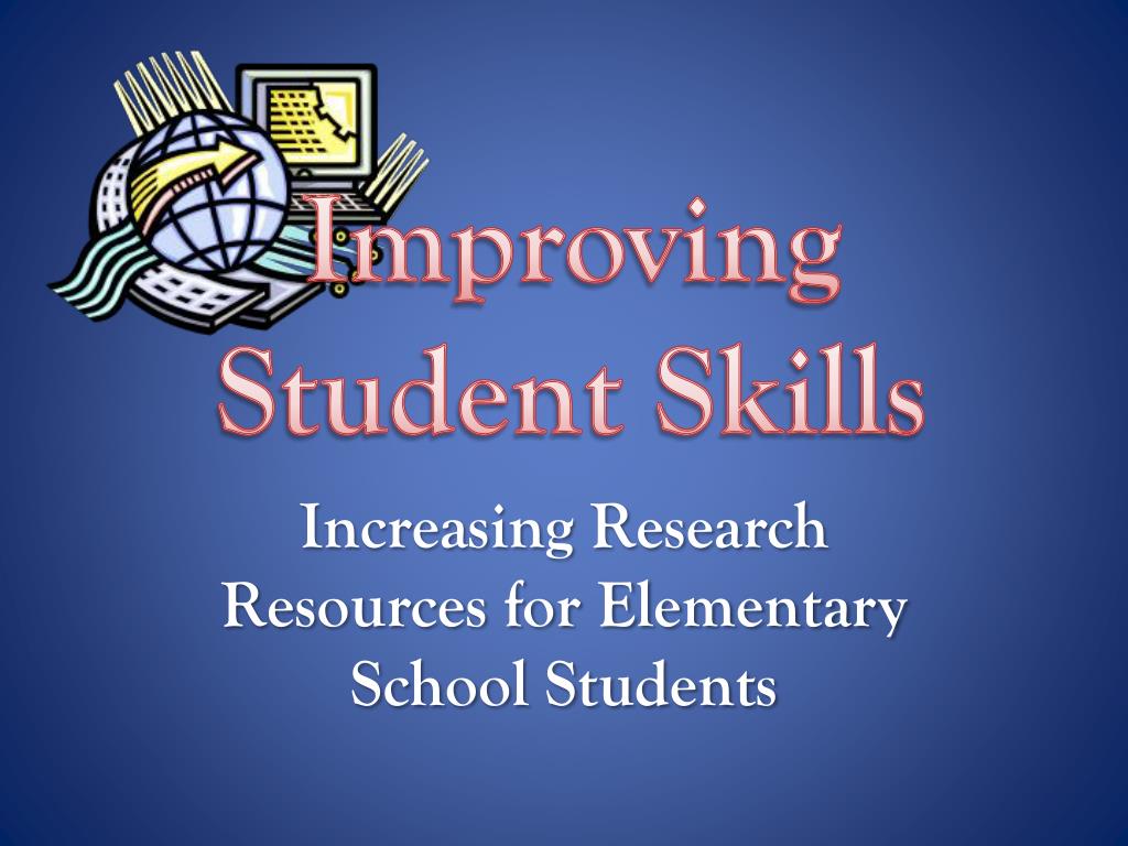 PPT - ### Enhancing Research Skills for Elementary Students: Evaluating ...