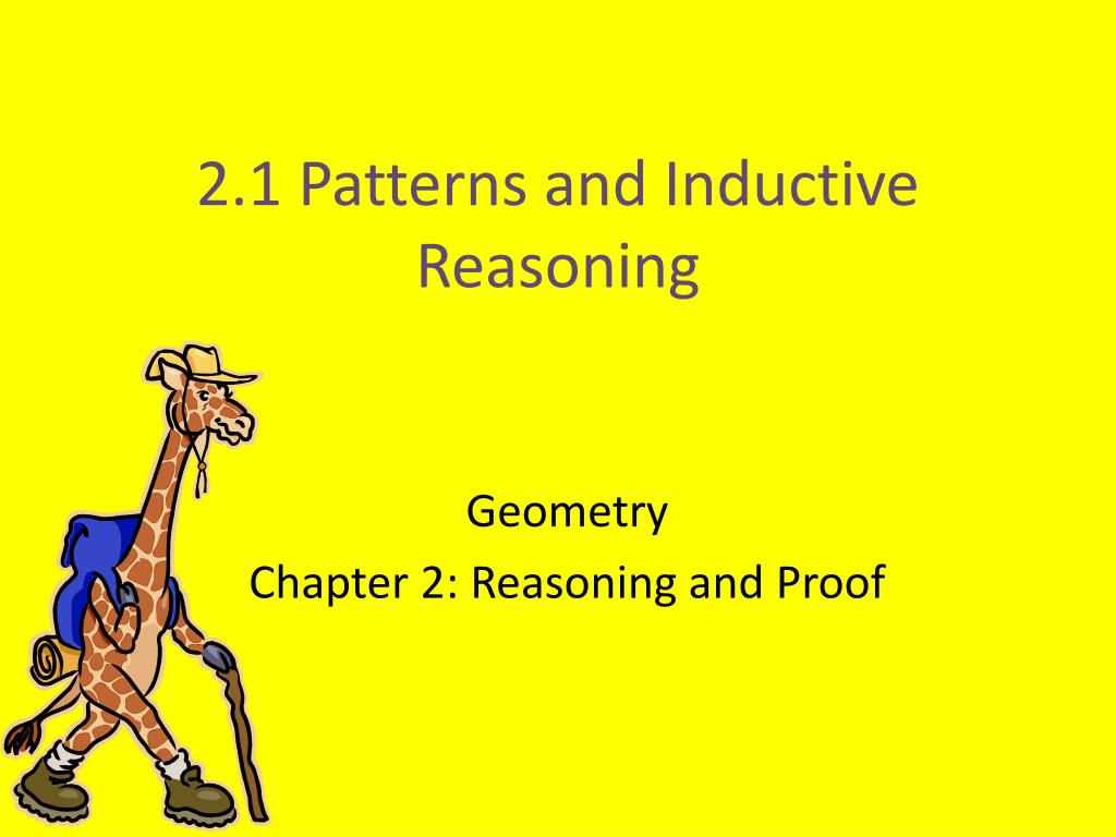 PPT - 2.1 Patterns and Inductive Reasoning PowerPoint Presentation ...
