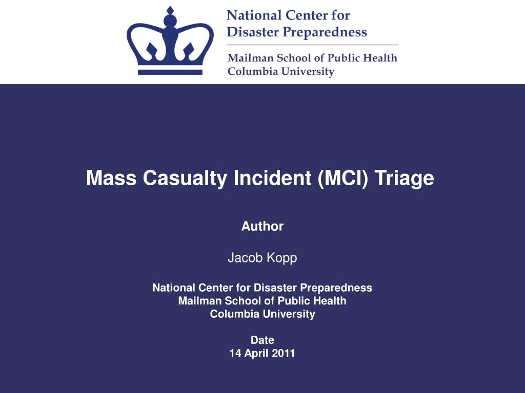 PPT - Mass Casualty Incident (MCI) Triage PowerPoint Presentation, free ...