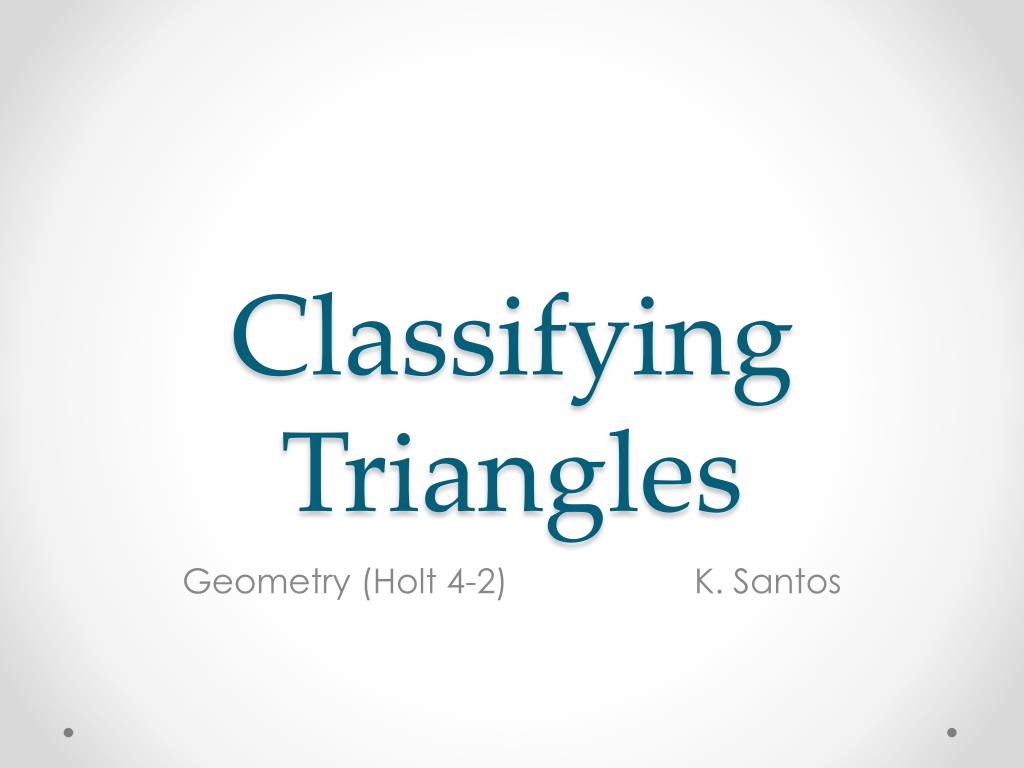 PPT - Classifying Triangles PowerPoint Presentation, free download - ID:2482877