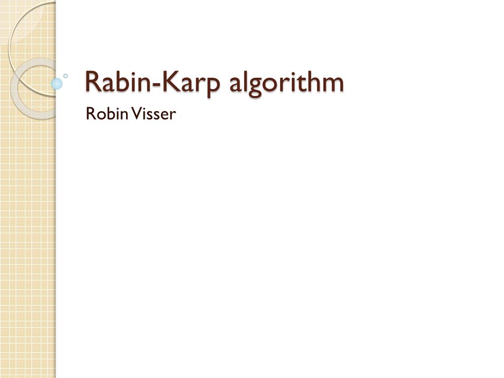 PPT - Rabin-Karp algorithm PowerPoint Presentation, free download - ID ...