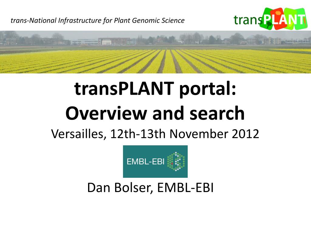 PPT - Dan Bolser, EMBL-EBI PowerPoint Presentation, free download - ID:2483963