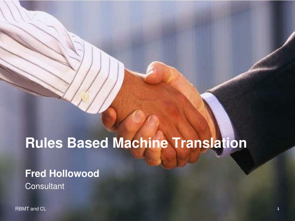 PPT - Rules Based Machine Translation PowerPoint Presentation, free ...
