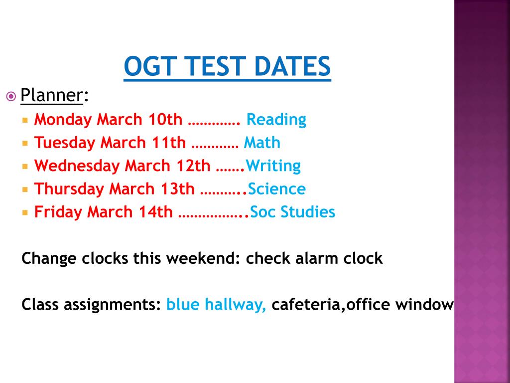 PPT - OGT test dates PowerPoint Presentation, free download - ID:2485071