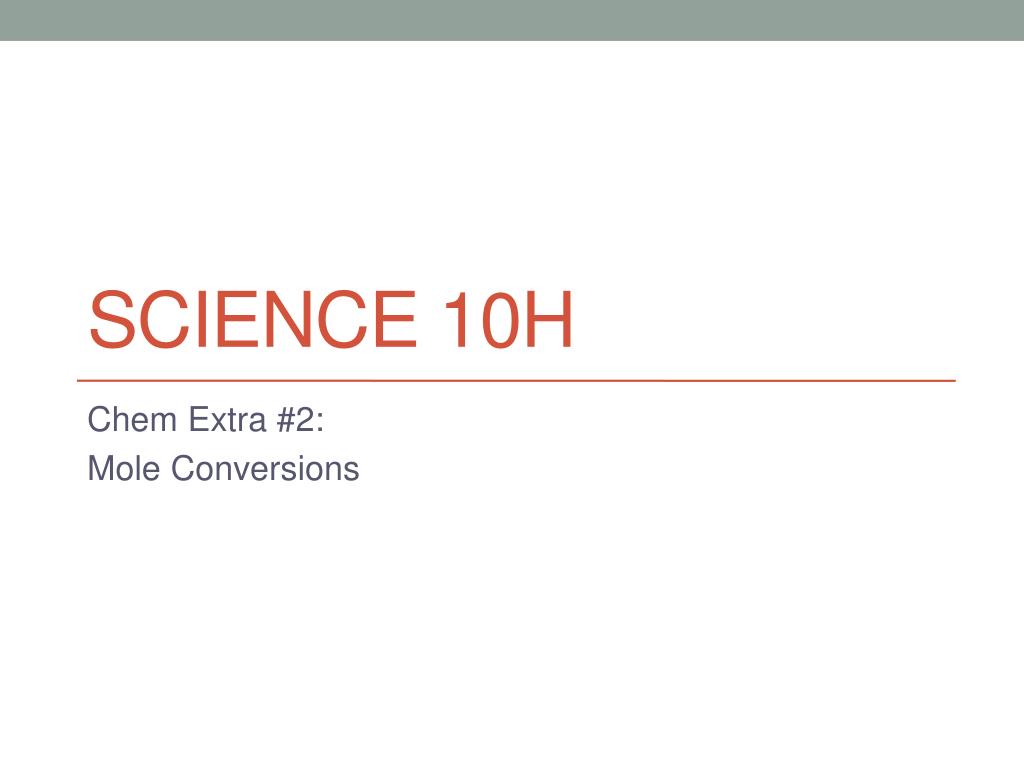 PPT - Science 10H PowerPoint Presentation, free download - ID:2486433