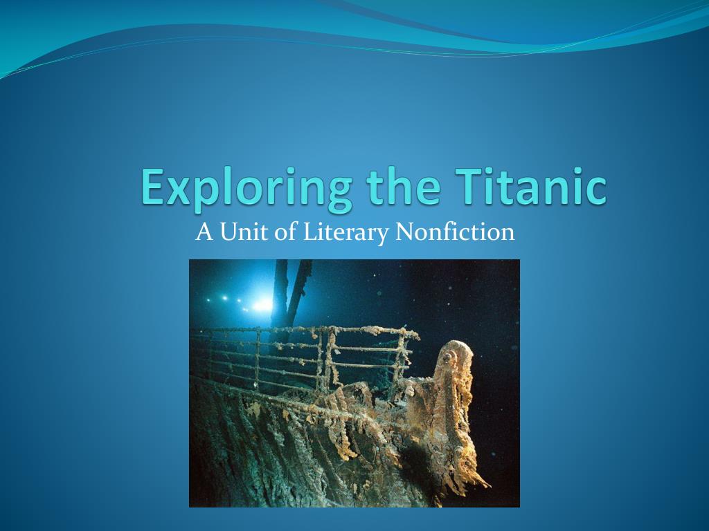 PPT - Exploring the Titanic PowerPoint Presentation, free download - ID ...