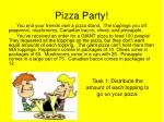 PPT - Throwing the best pizza party PowerPoint Presentation, free ...