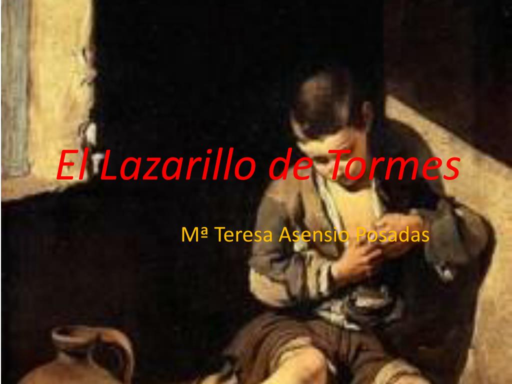 PPT - El Lazarillo de Tormes PowerPoint Presentation, free download ...