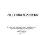 PPT - Fault Tolerance in Distributed Systems PowerPoint Presentation ...