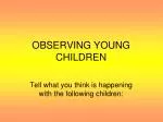 PPT - OBSERVING CHILDREN PowerPoint Presentation, free download - ID ...