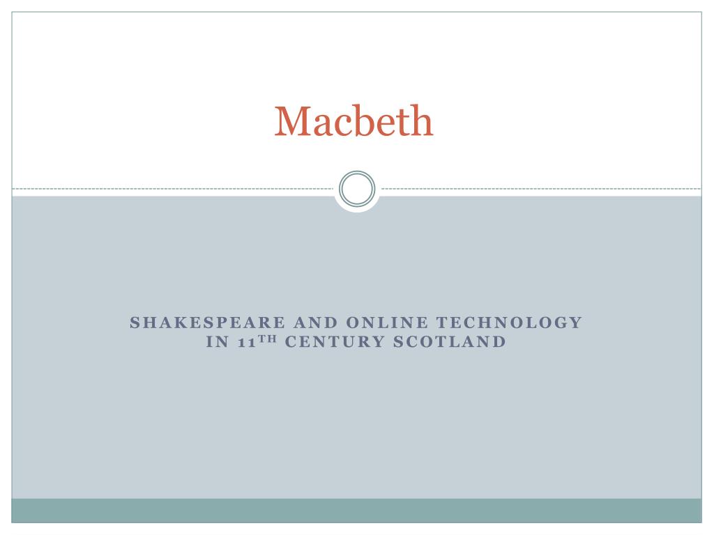 PPT - Macbeth PowerPoint Presentation, free download - ID:2489114