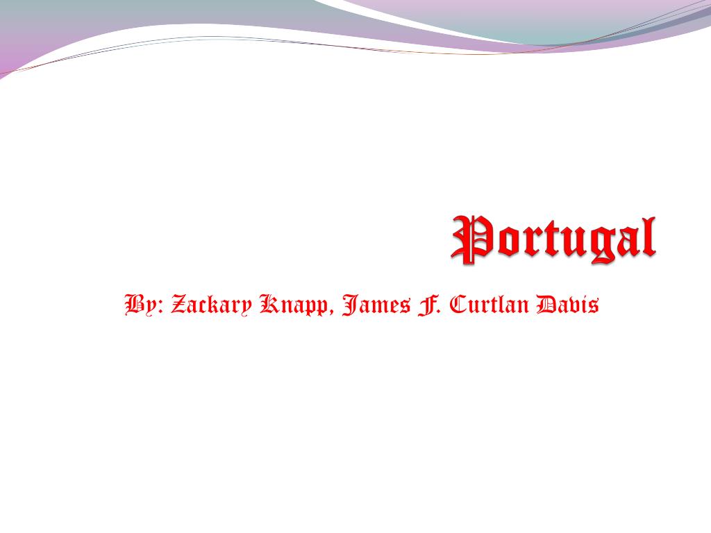 PPT - Portugal PowerPoint Presentation, free download - ID:2489275