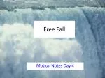 PPT - Free Fall PowerPoint Presentation, free download - ID:2616015