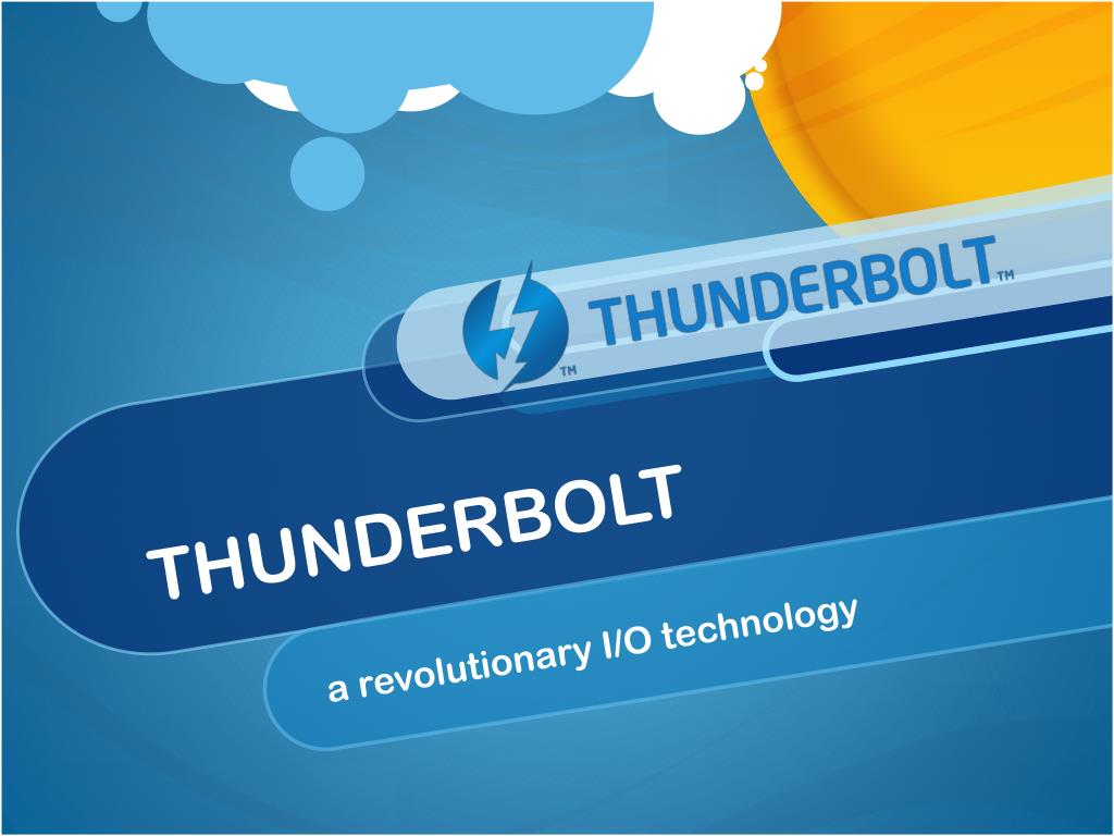 PPT - THUNDERBOLT PowerPoint Presentation, free download - ID:2492296