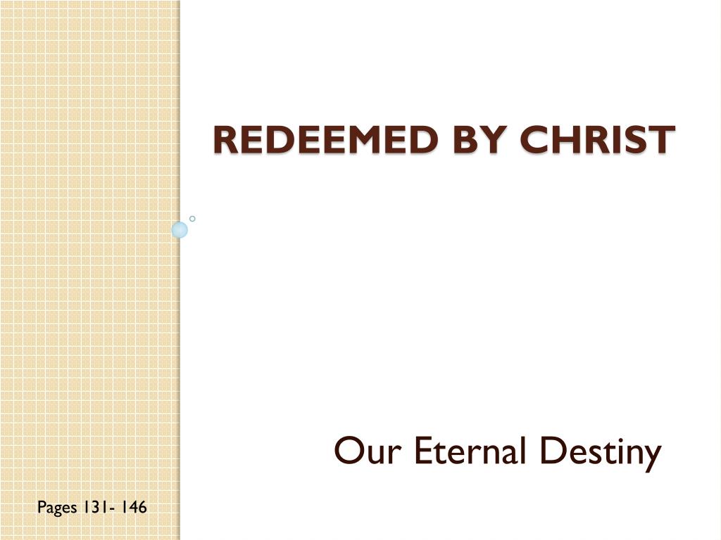 PPT - Redeemed by Christ PowerPoint Presentation, free download - ID ...