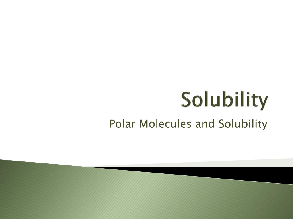 PPT - Solubility PowerPoint Presentation, free download - ID:2493612
