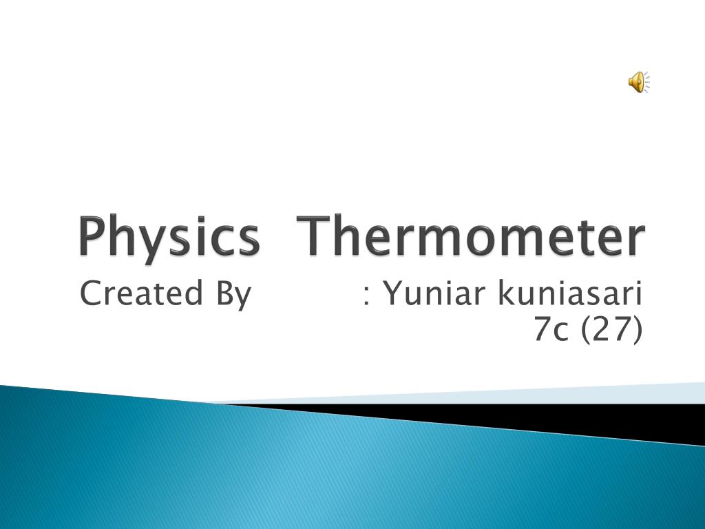 PPT - Physics Thermometer PowerPoint Presentation, free download - ID ...