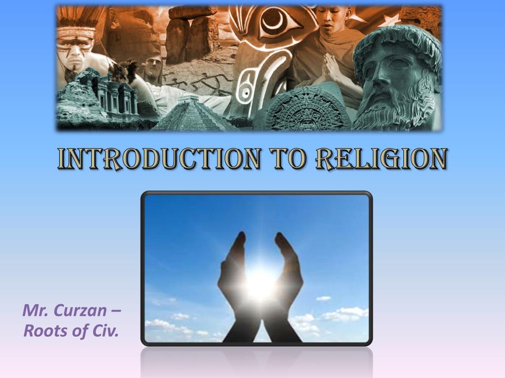 PPT - Introduction To Religion PowerPoint Presentation, free download ...