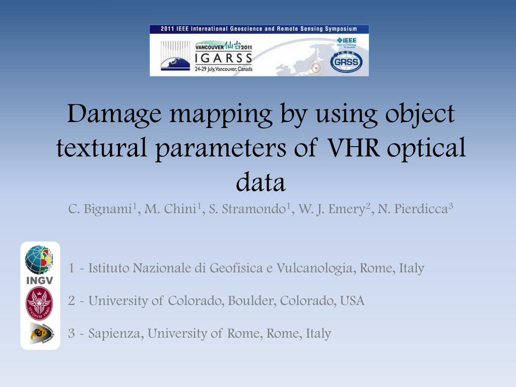 PPT - Damage mapping by using object textural parameters of VHR optical ...
